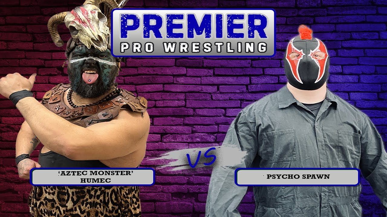 PPW #560 - 'Aztec Monster' Humec vs Psycho Spawn - YouTube