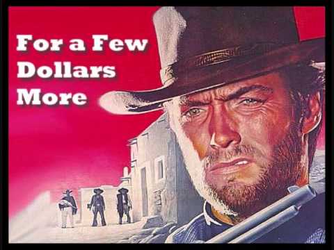 Für ein paar Dollar mehr - Musik: Ennio Morricone