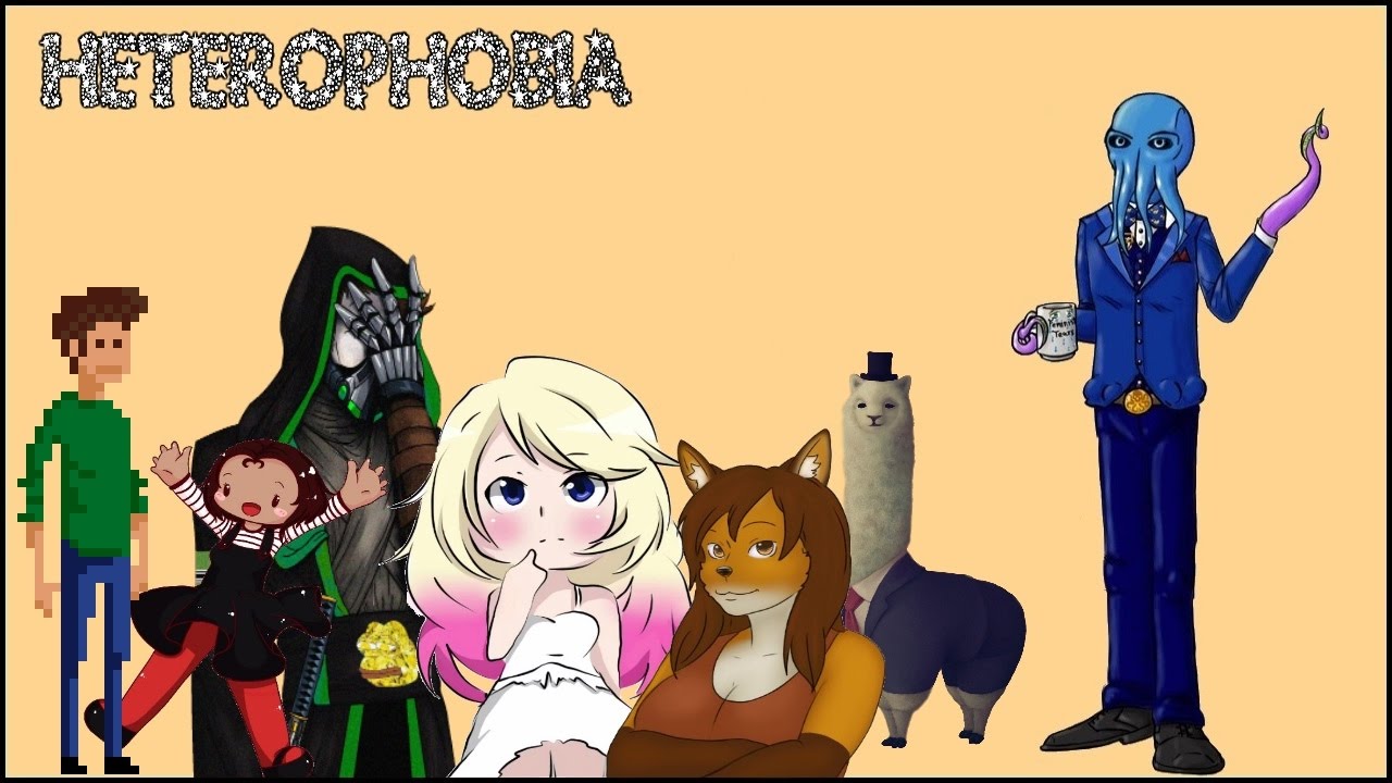 HETEROPHOBIA!!! - YouTube