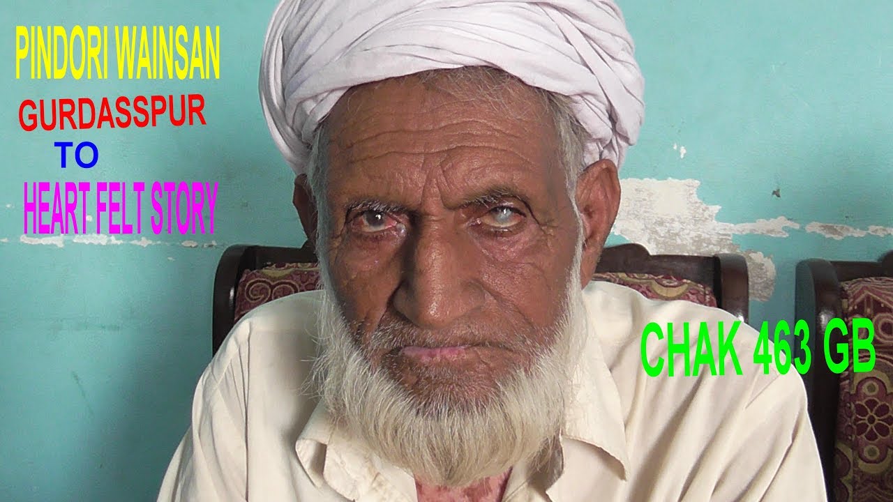 PANDORI BAINSAN D GURDASPUR INDIA TO CHAK 463GB PAKISTAN - YouTube