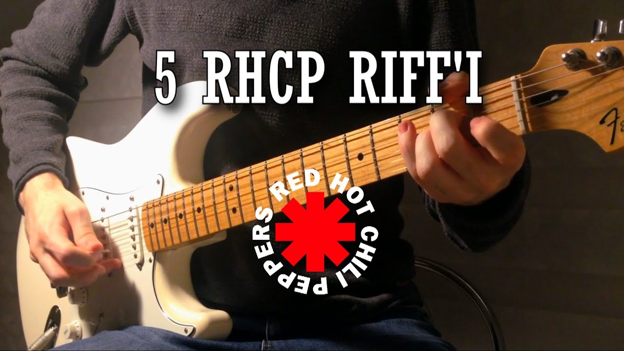 5 Red Hot Chili Peppers Riff'i // En İyi Gitar Riff'leri #rhcp - YouTube