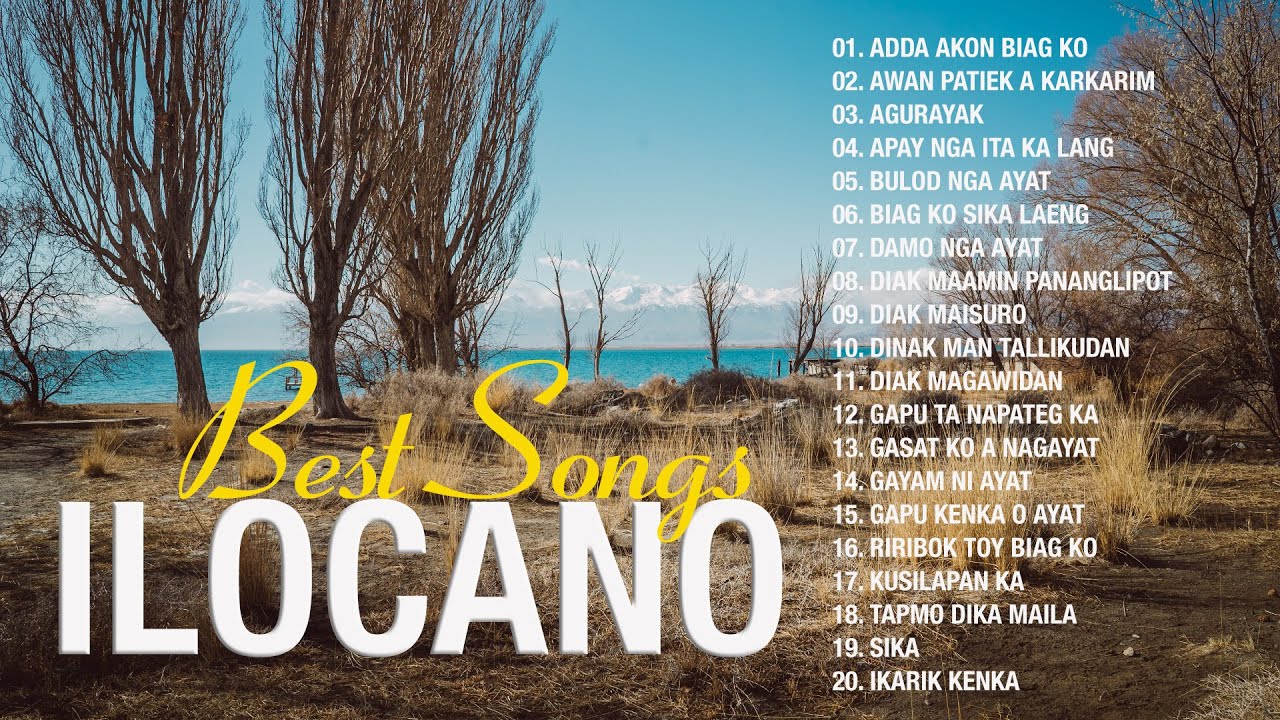 Most Popular Ilocano Songs - Wonderful Ilocano Songs 2024 Collection ...