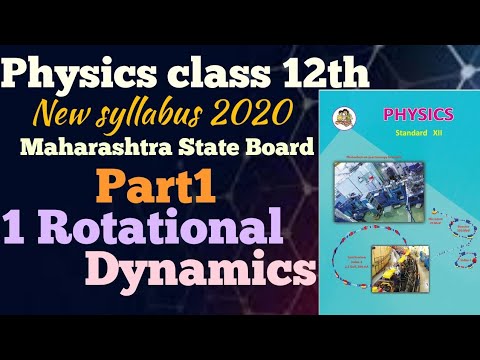 Rotational Dynamics chapter 1 class 12th physics | Class 12th physics ...