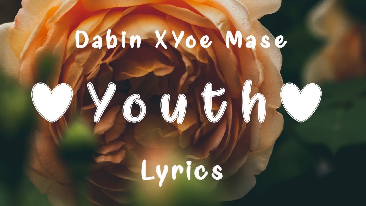 Dabin - Youth (Lyrics) feat. Yoe Mase - YouTube