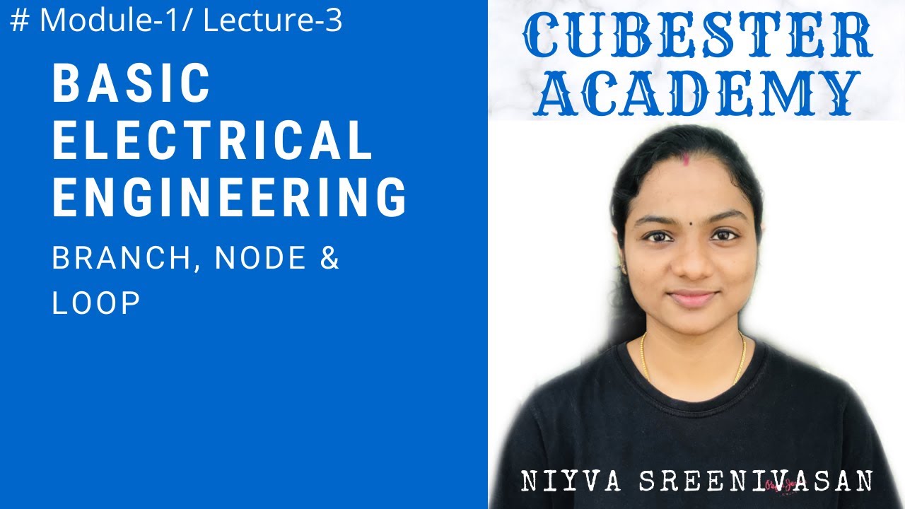 KTU/ Branch, Node & Loop/ Basic Electrical Engineering/ Module- 1/Lecture- 3/ S1 S2 - YouTube
