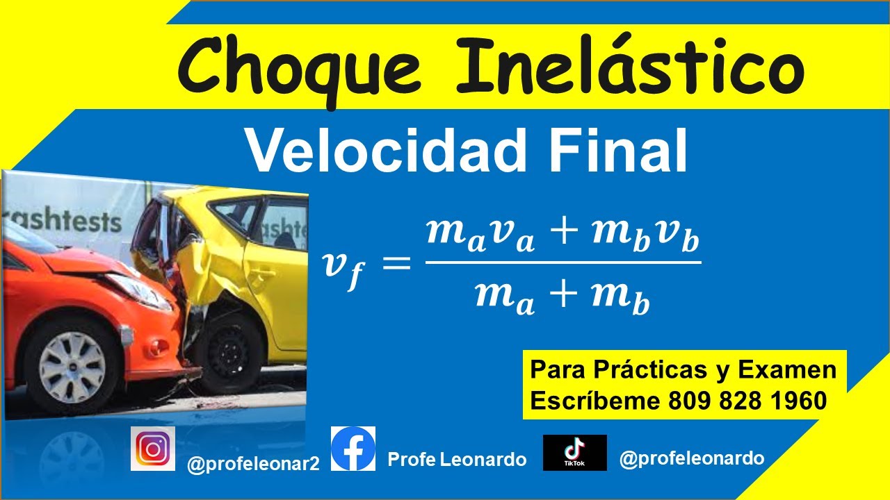 CHOQUE INELASTICO VELOCIDAD FINAL - YouTube