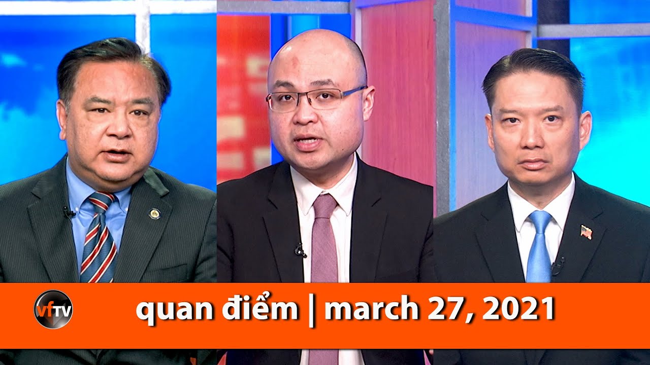 Quan Điểm | March 27, 2021 | Vietface TV - YouTube