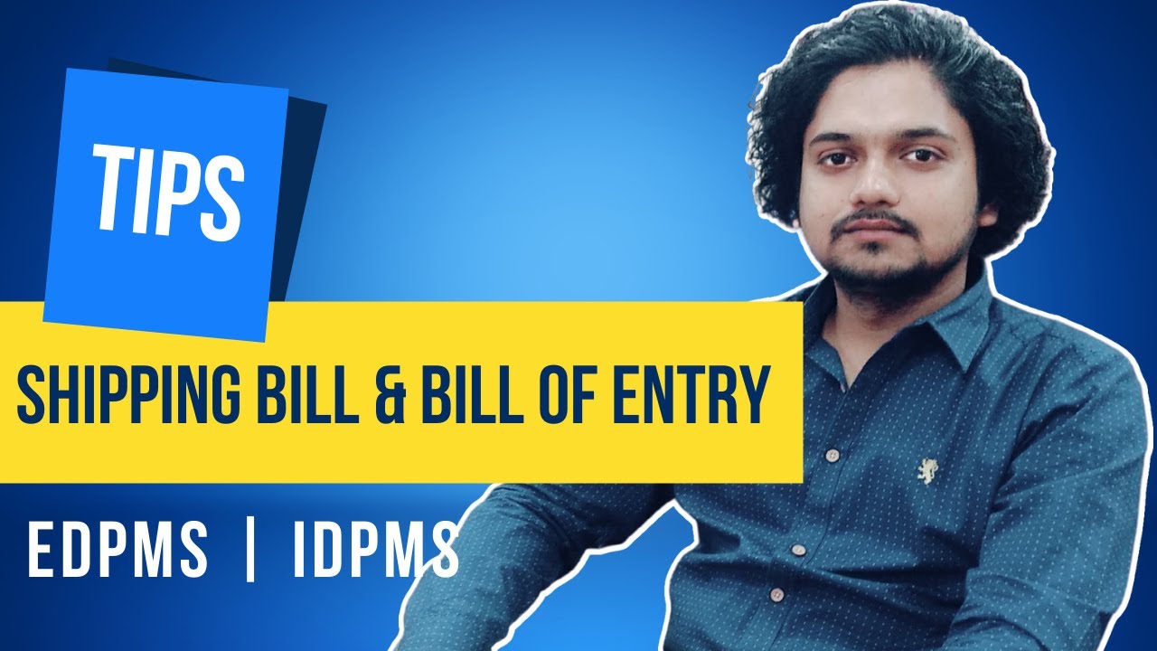 Idpms Bill Of Entry
