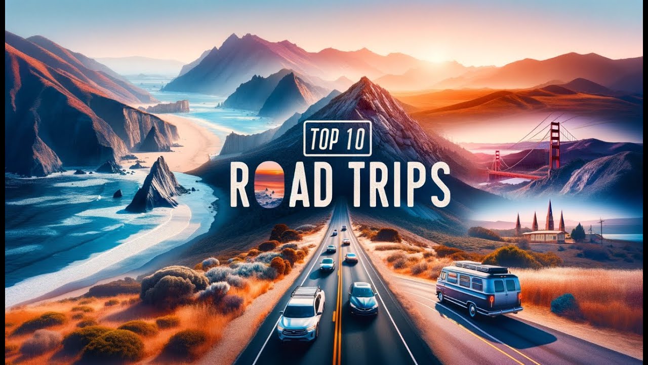 Top 10 Breathtaking Road Trips You Need to Experience - YouTube