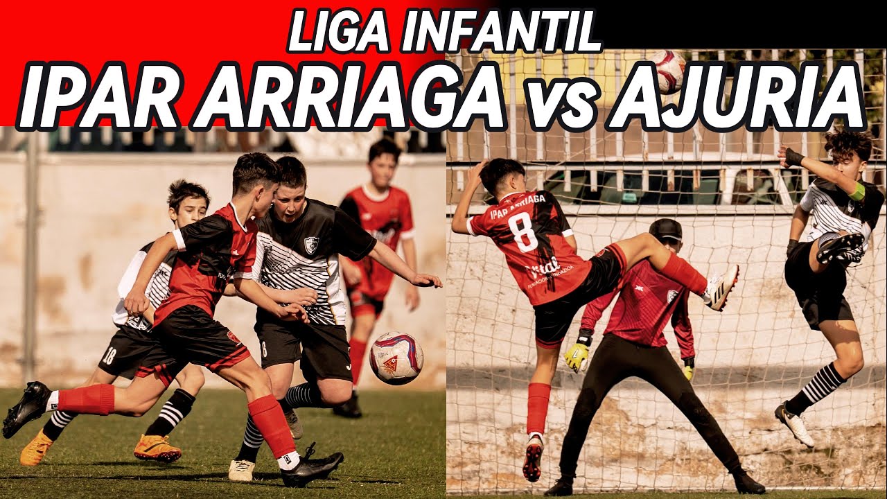 Ipar Arriaga vs Ajuria: Liga Infantil Momentos Épicos - YouTube