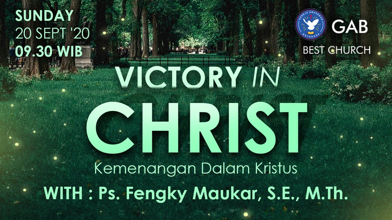 Kebaktian Ibadah Minggu Pagi | Jemaat Gereja Online BEST | Kemenangan ...
