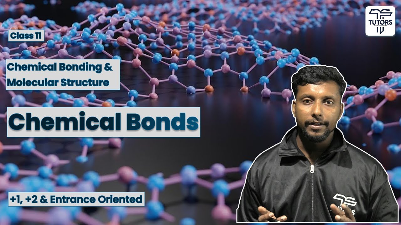 Chemical Bonds | Class 11 Chemistry | Chemical Bonding and Molecular ...