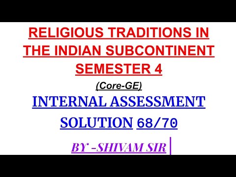 RELIGIOUS TRADITIONS IN THE INDIAN SUBCONTINENT SEM -4 INTERNATIONAL ...