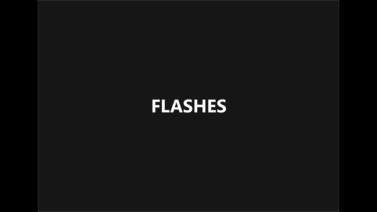 Flashes - YouTube