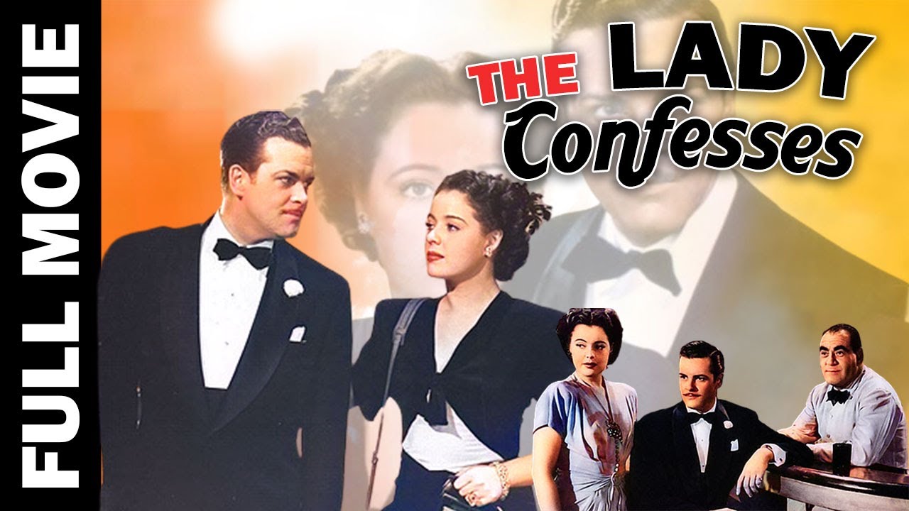 The Lady Confesses (1945) Film noir, Crime | Sam Newfield, Mary Beth ...