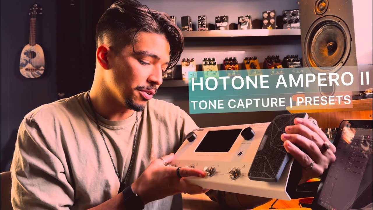 Hotone Ampero II TONE CAPTURE and PRESETS! - YouTube