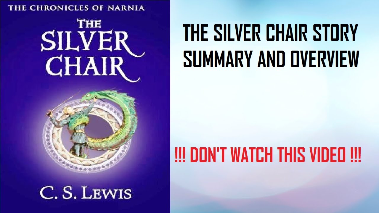 "The Silver Chair" by C.S. Lewis - YouTube