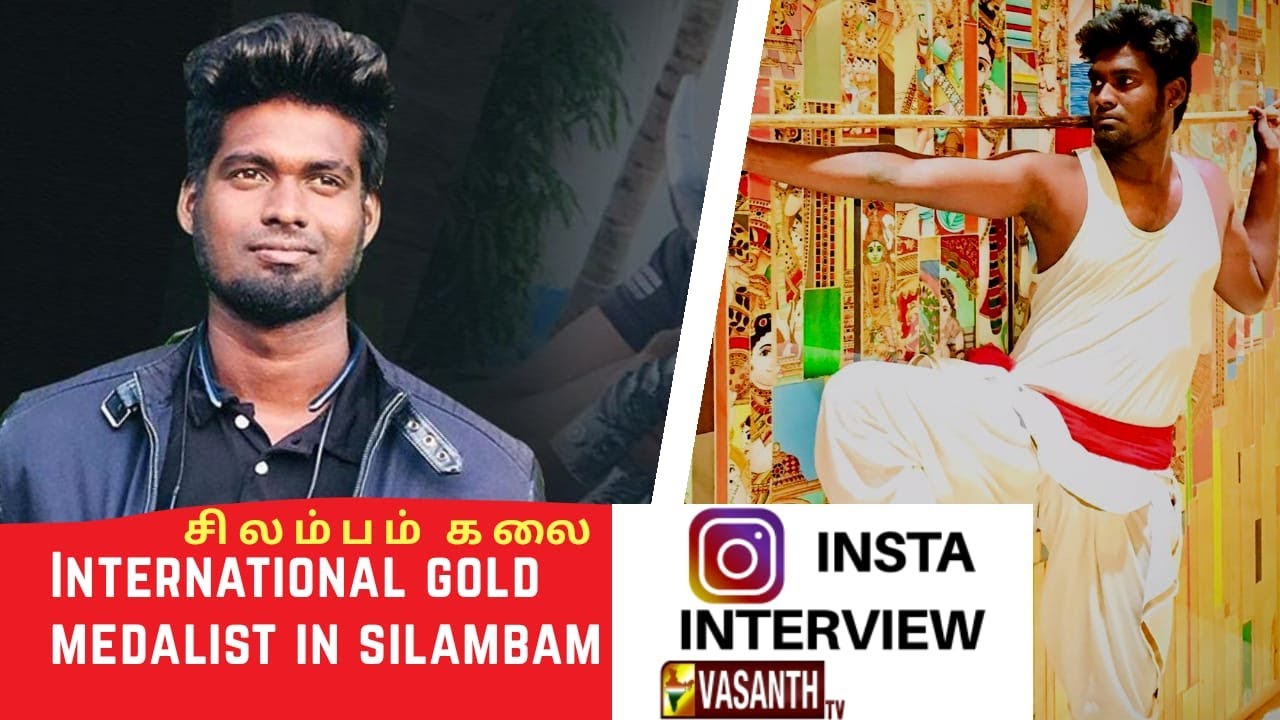 Silambam is getting International Recognition - Silambam Karthik | Insta Interview | Vasanth TV ...