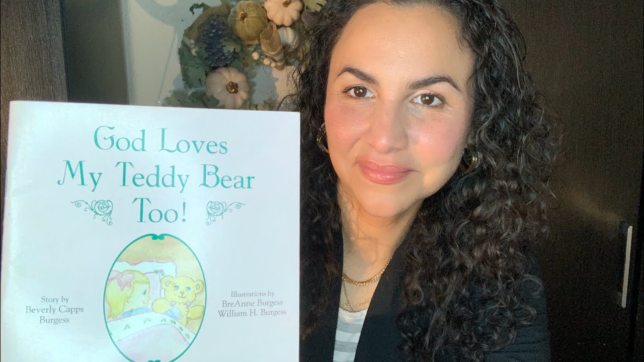 Reading God Loves My Teddy Bear Too! - YouTube