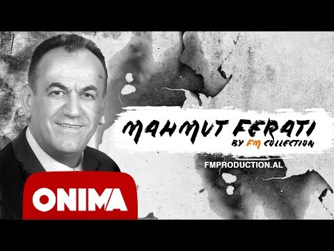 Mahmut Ferati - Malli per nanen