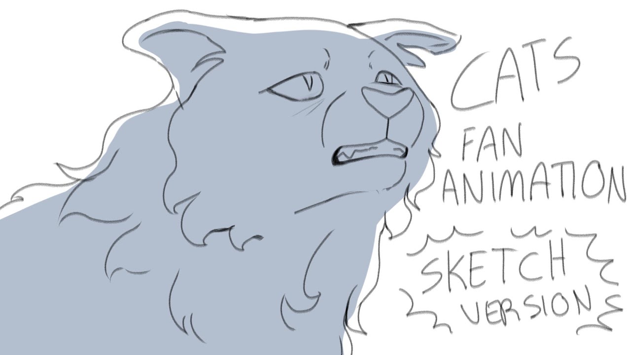 CATS - MEMORY [FAN ANIMATION] Sketch versioon! - YouTube