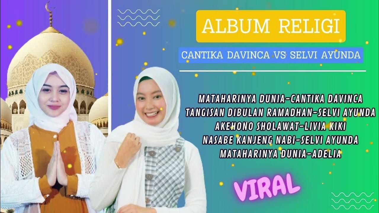 Full Album The Best Cantika Davinca ft Selvi Ayunda [Official Music Video] - YouTube