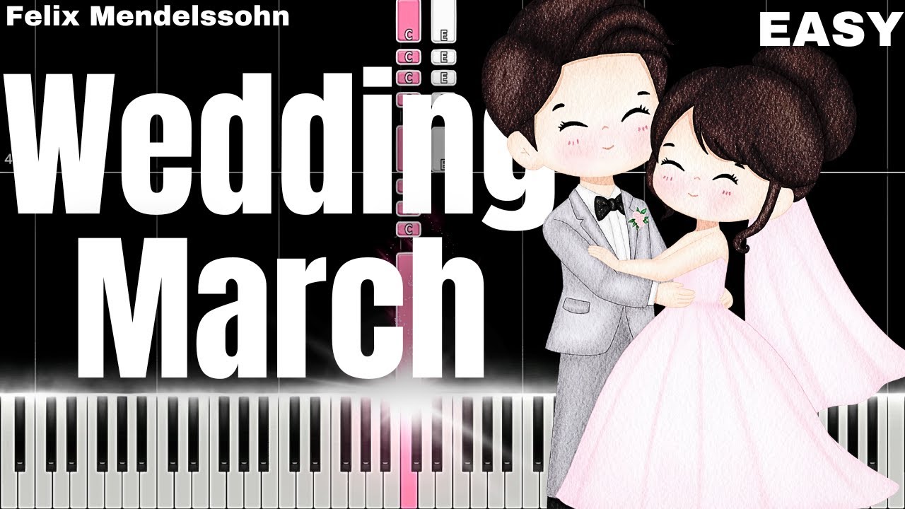 Wedding March - Mendelssohn | EASY Piano Tutorial for Beginners (Sheet ...