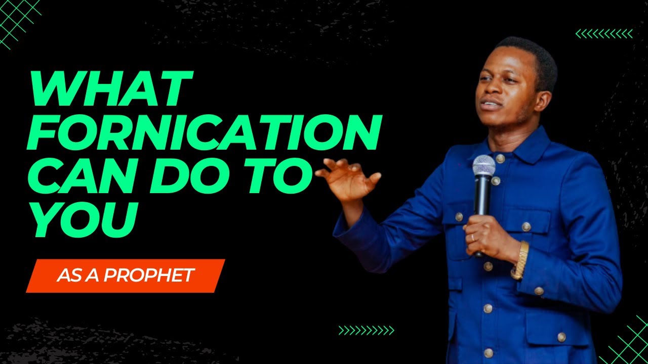 WHAT THE LORD TOLD ME FORNICATION DOES TO A MAN OF GOD - YouTube