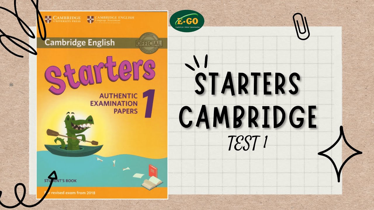[AUDIO] STARTERS – AUTHENTIC EXAMINATION PAPERS 1 – TEST 1 - YouTube