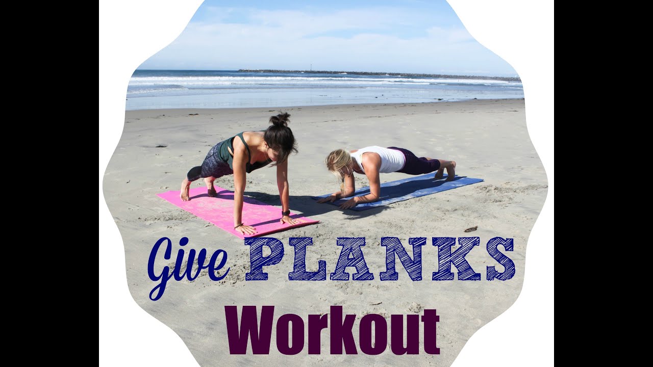 Give Planks Workout - YouTube