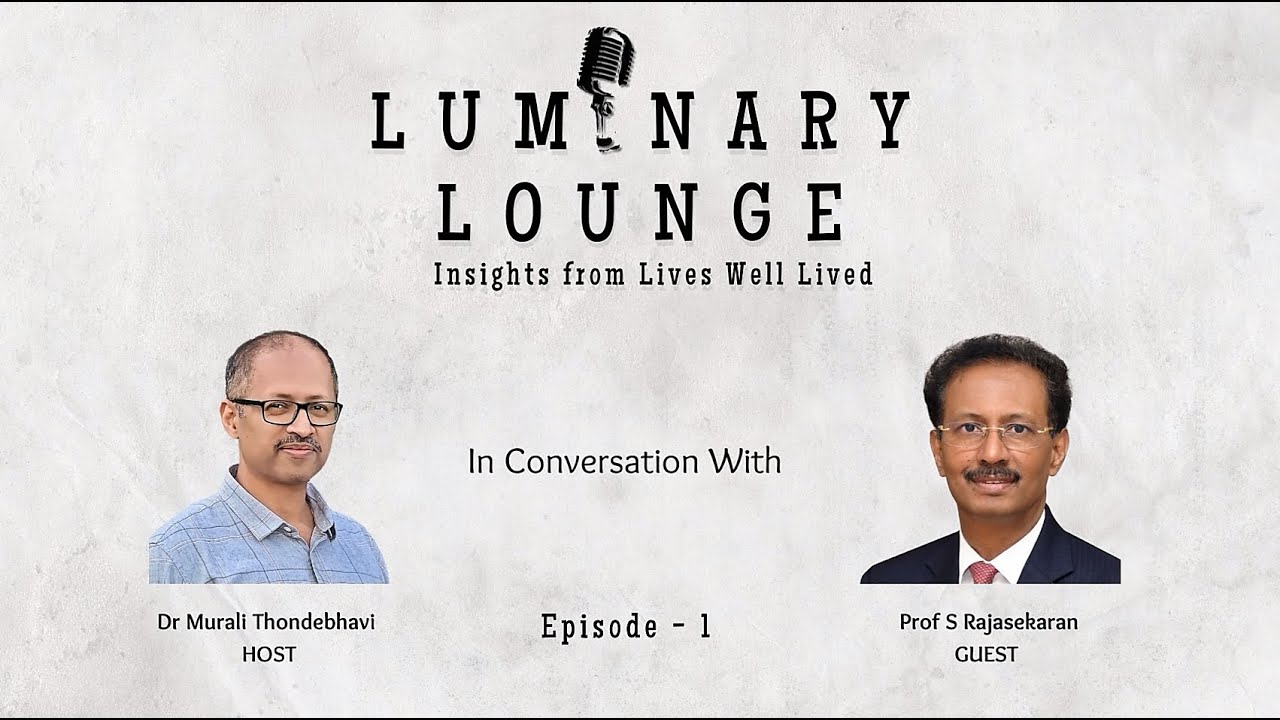 Prof S Rajasekaran - On Aiming High, Reaching Higher - YouTube