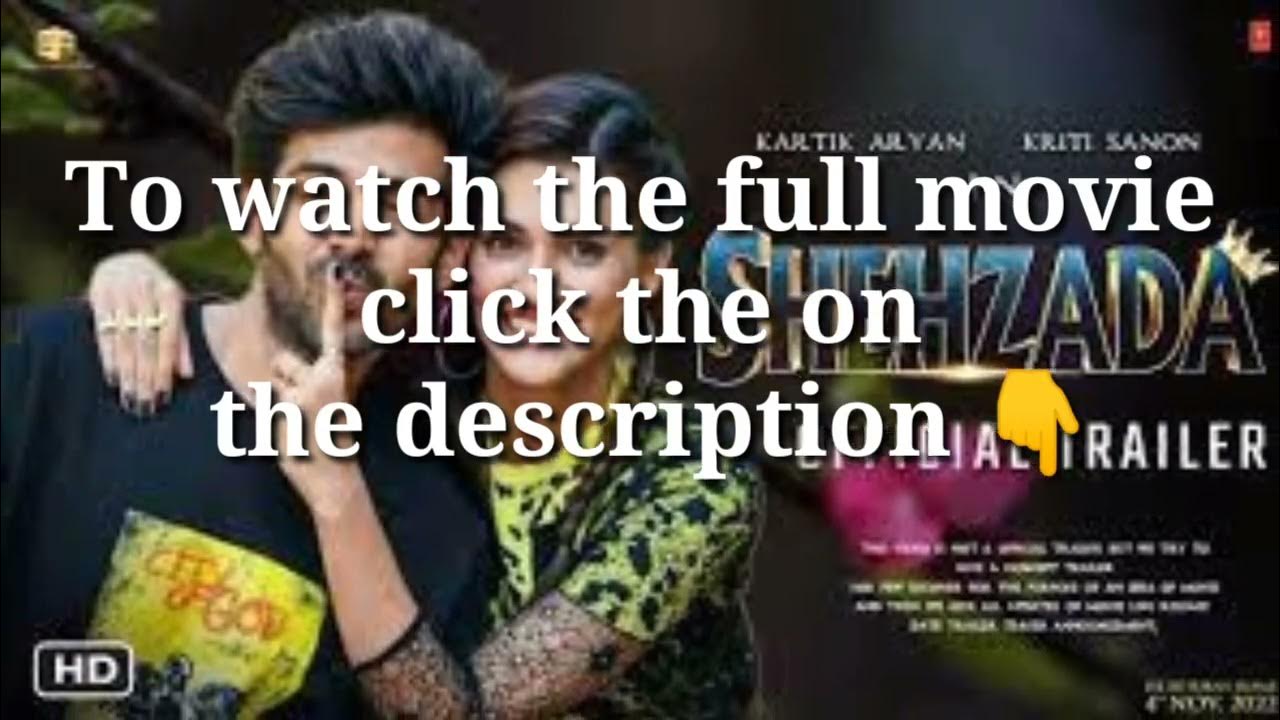 Shehzada full movie 2023| Kartik aaryan| Kriti sanon| Rohit D| bhushan k| New Bollywood movie ...