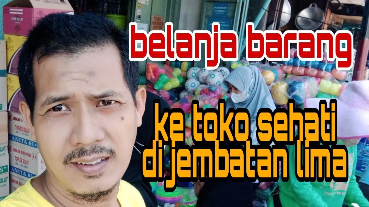 DI TOKO SEHATI BELANJA PERABOTANYA - YouTube