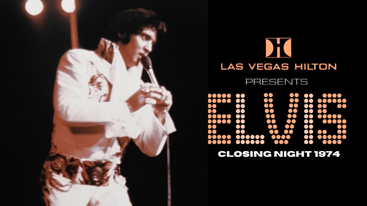 Las Vegas Hilton presents Elvis: Closing Night 1974 - YouTube