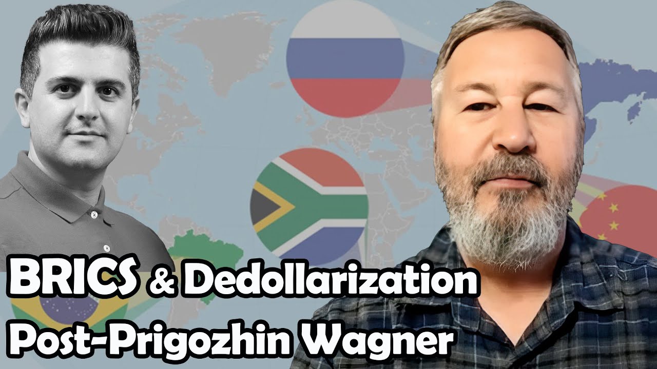 BRICS and Dedollarization - Post-Prigozhin Wagner | Dmitry Orlov - YouTube