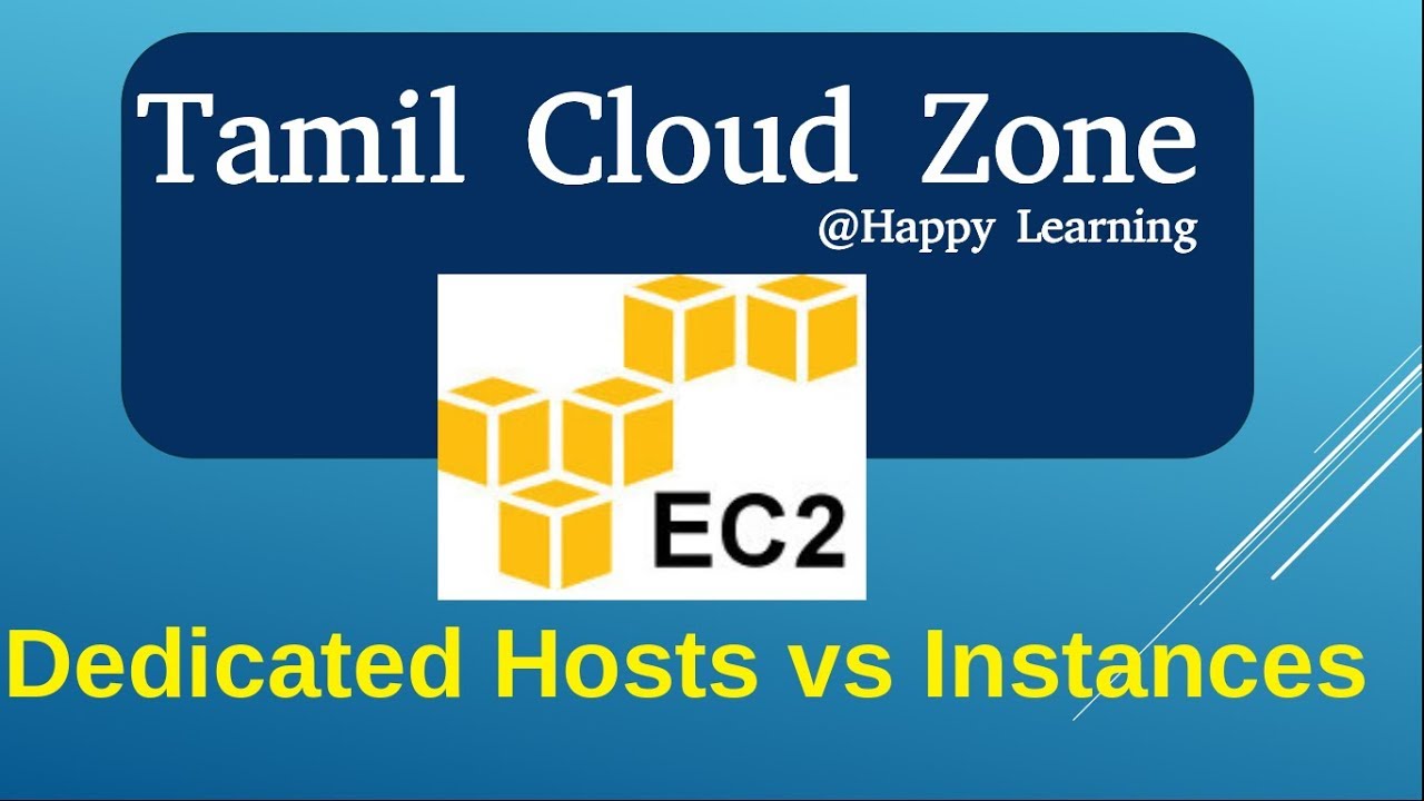 EC2 Dedicated Hosts vs Instances | எளிமையான AWS Tutorial - 7 - YouTube
