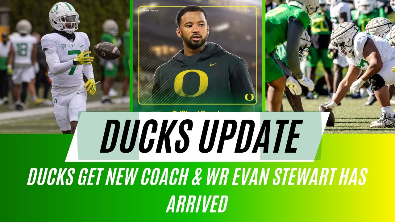 Oregon Ducks HIRES NEW Rb Coach from RIVAL, Evan Stewart makes DUCKS ...