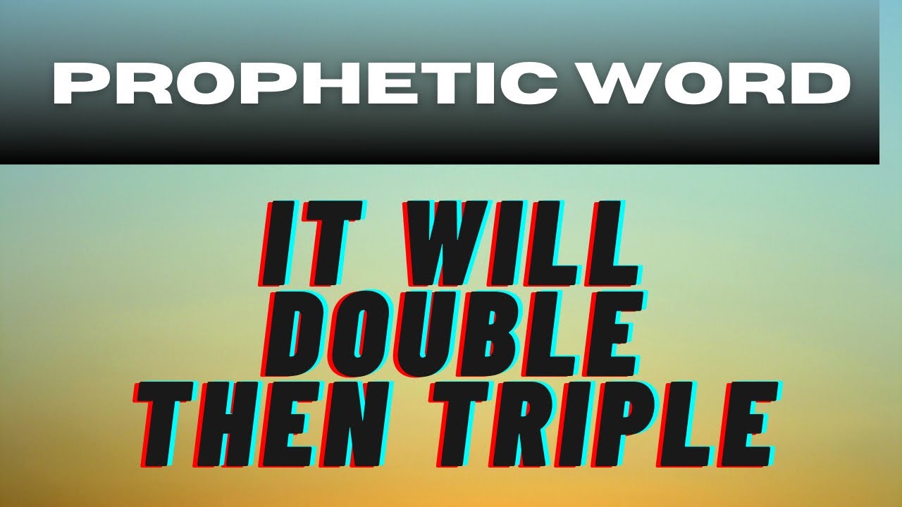Prophetic Flow - It Will Double then Triple - YouTube