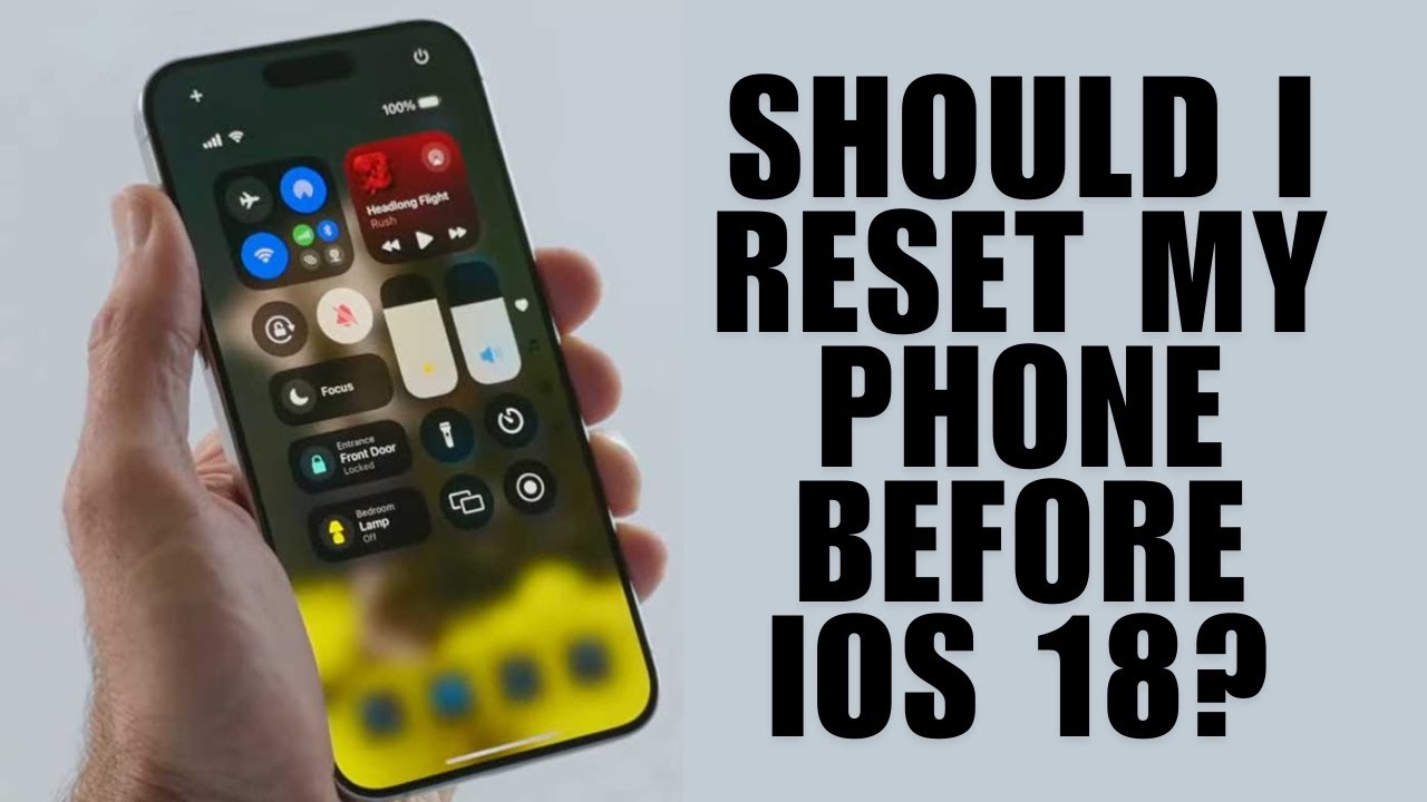 Should I Reset My Phone Before iOS 18? Here's the Truth! - YouTube