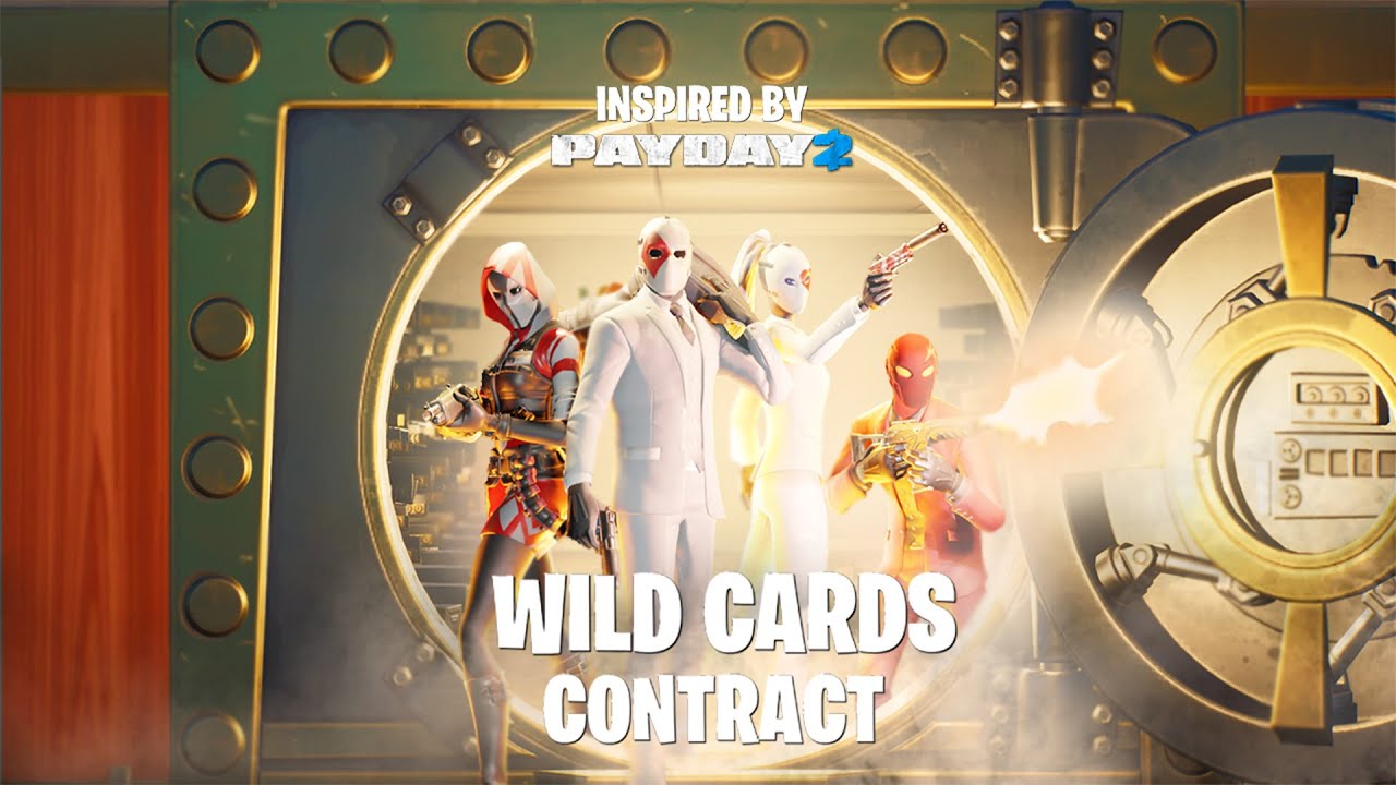 Wild Card's Contract - A Recreation of PAYDAY 2 (Fortnite Creative ...