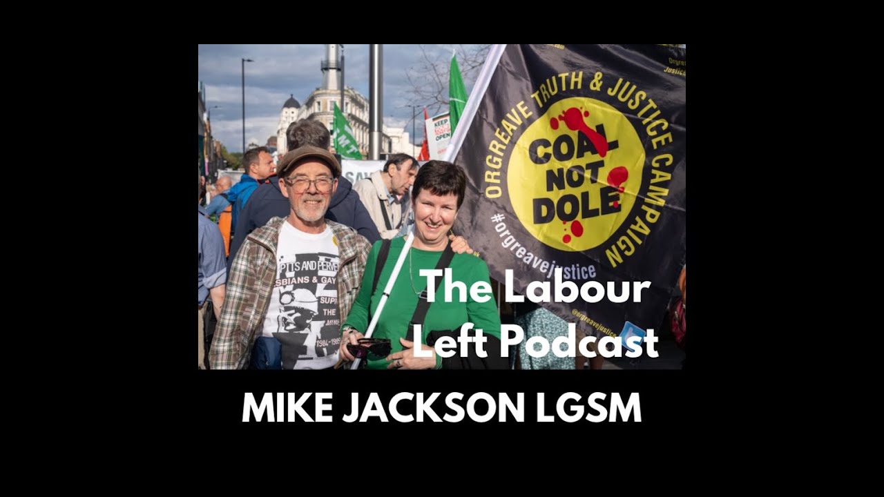 Mike Jackson of Lesbians and Gays Support the Miners on the Labour Left ...