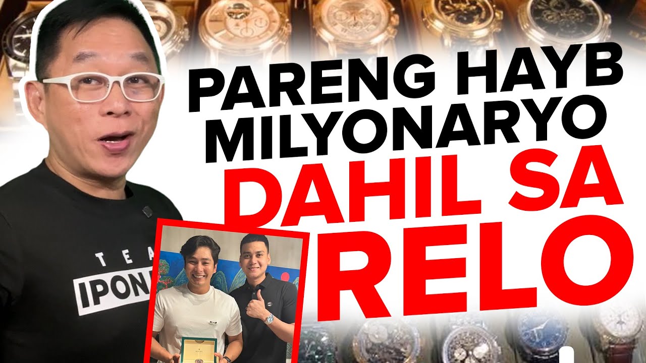 Pareng Hayb Milyonaryo Dahil Sa Relo! Philippines' Most Trusted Luxury ...