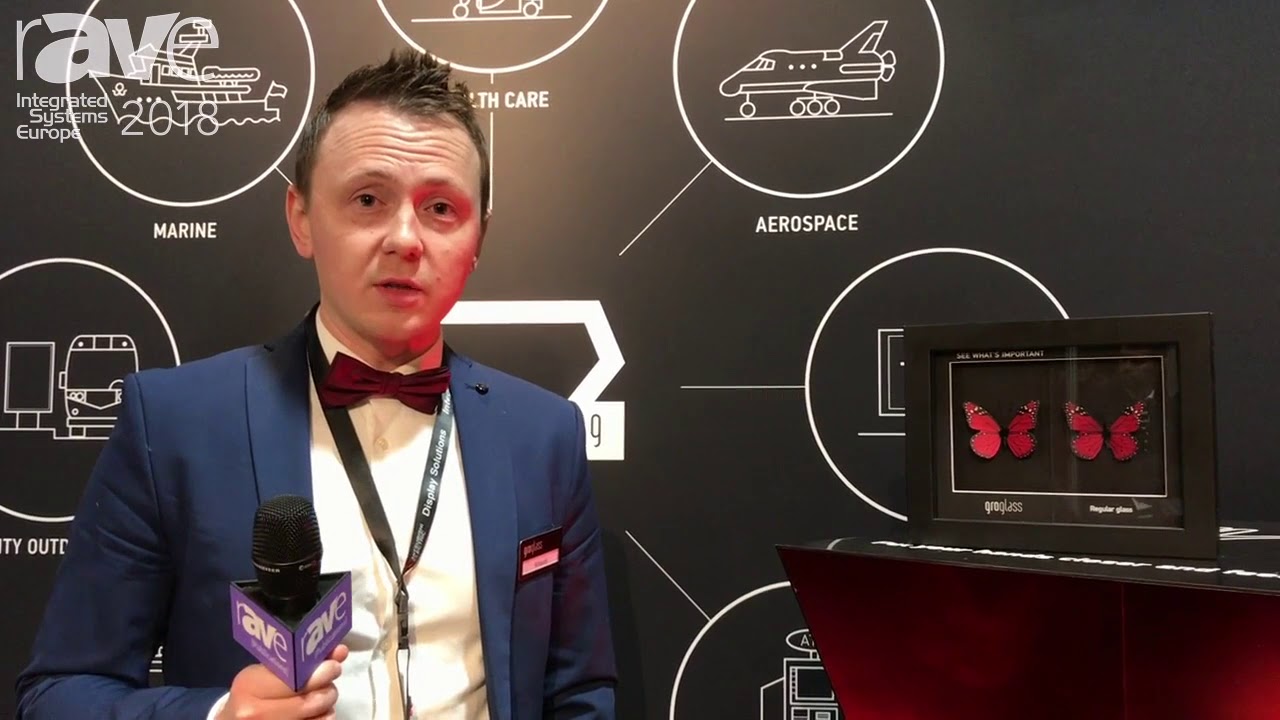 ISE 2018: GroGlass Features Anti-Reflective Sapphire AR Glass Solution ...