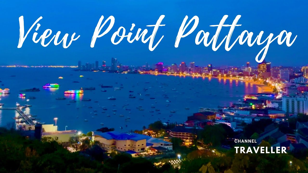View Point Pattaya, everyone should visit. 4K - YouTube