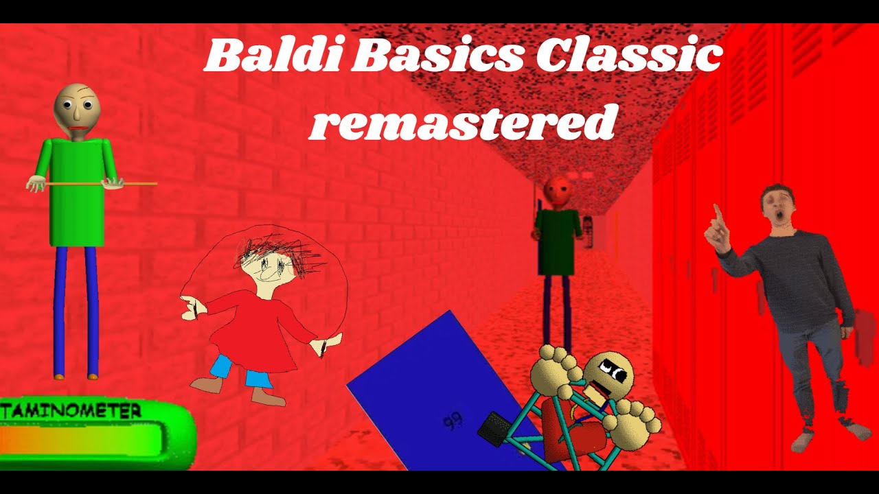 BRO I WAS SO CLOSE | Baldi Basics Classic Remastered. | A Short Film ...