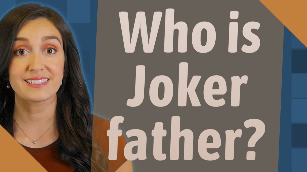 Who is Joker father? - YouTube