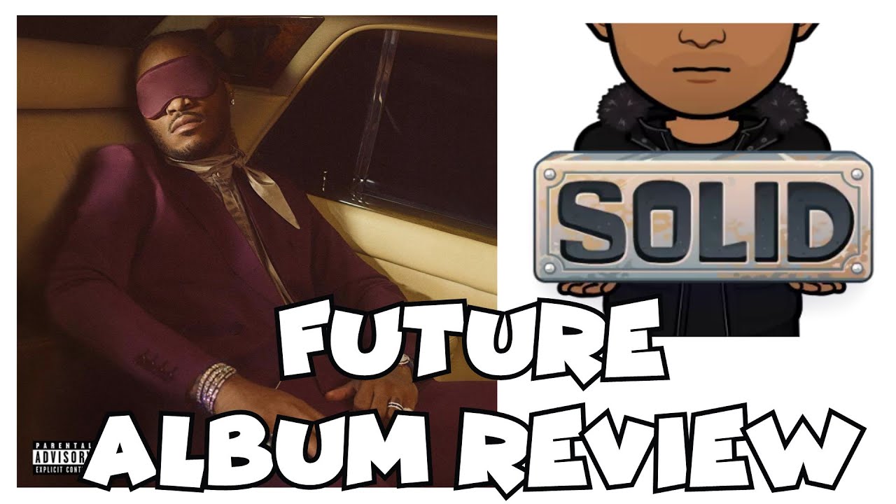 Future - I Never Liked You | Album Review - YouTube