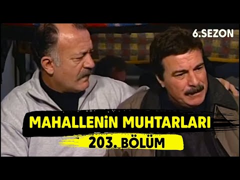 Mahallenin Muhtarları \