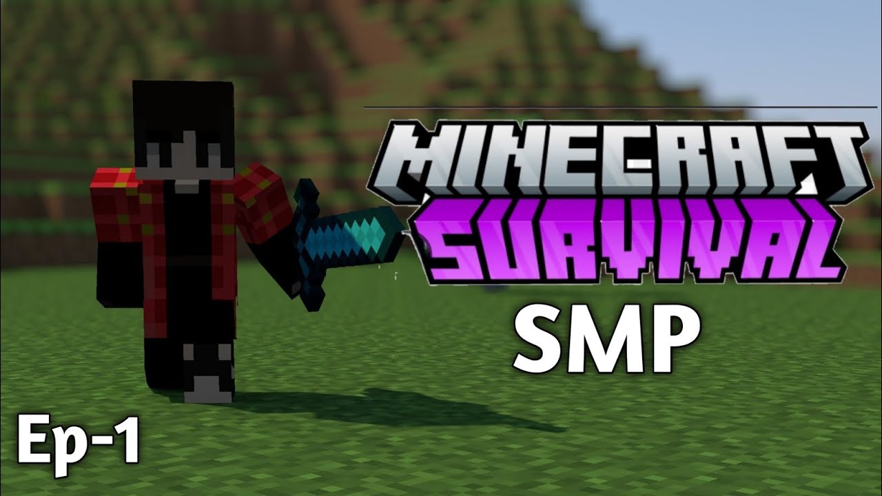 SURVIVAL SMP 👿 - MY NEW JOURNEY IN MINECRAFT SURVIVAL SERIES (SMP)🔥🔥 ...