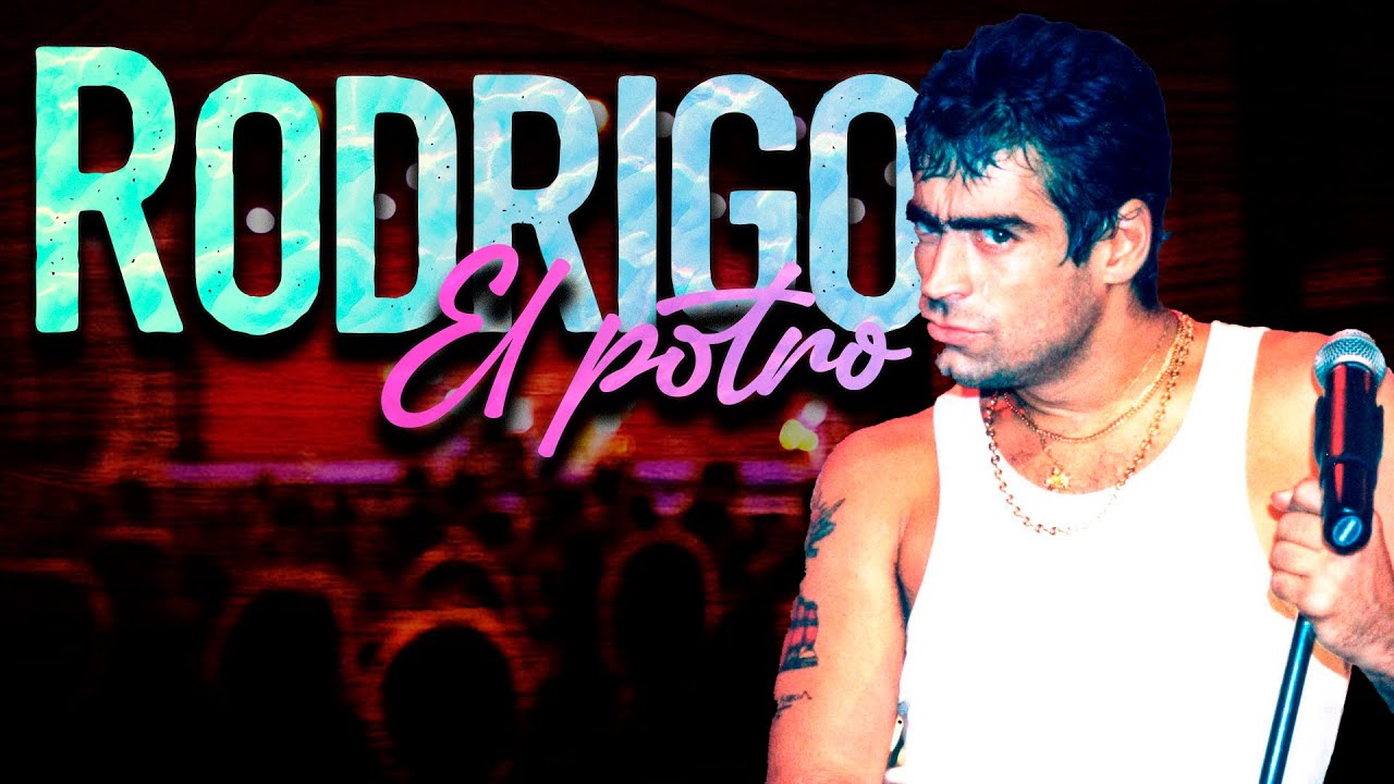 El Potro Rodrigo - El Potro 🎵 (Video con Letra Oficial) - YouTube